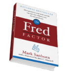 The Fred Factor By Mark Sanborn - West Palm Beach