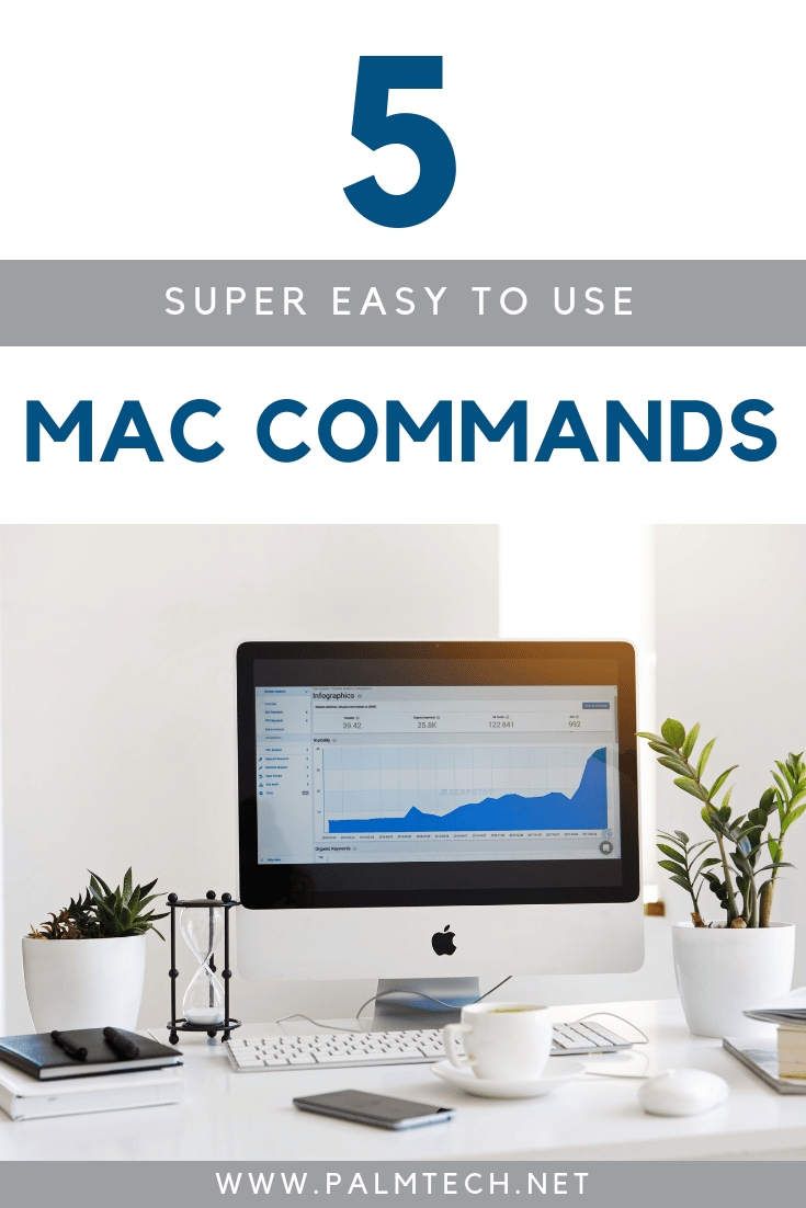 5 Super Easy to Use Mac Commands - West Palm Beach