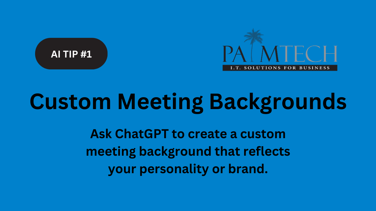 AI Tips for Lazy Geniuses | PalmTech Computer Solutions - West Palm Beach